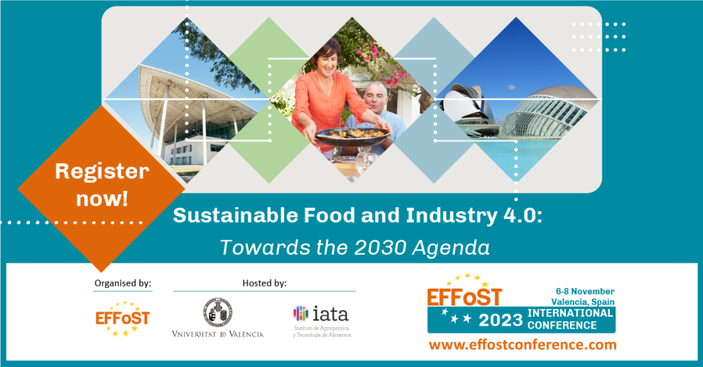 Early bird registrations for the EFFoST2023 conference are now open!